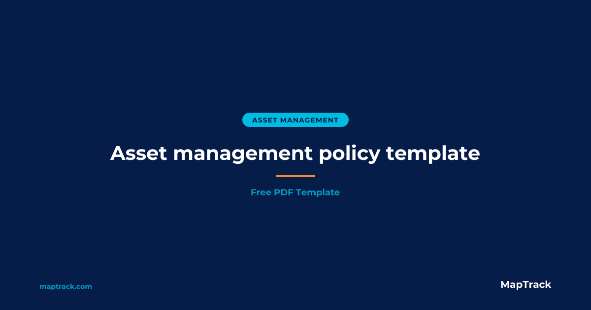 Asset Management Policy Template | Free PDF