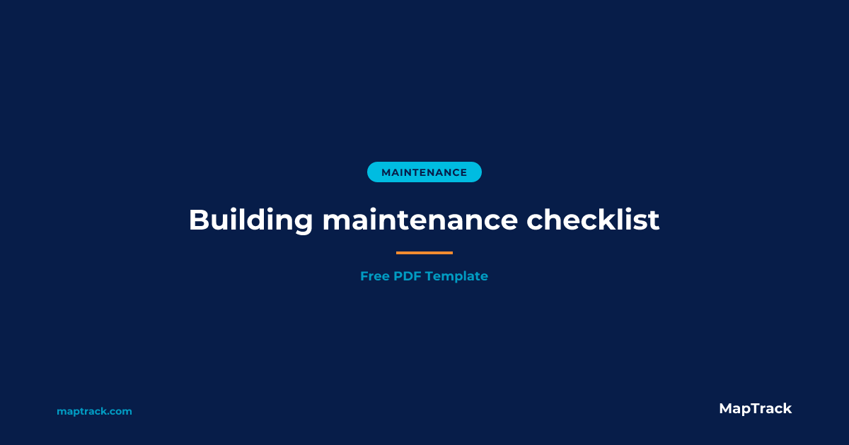 Building Maintenance Checklist | Free PDF 2026