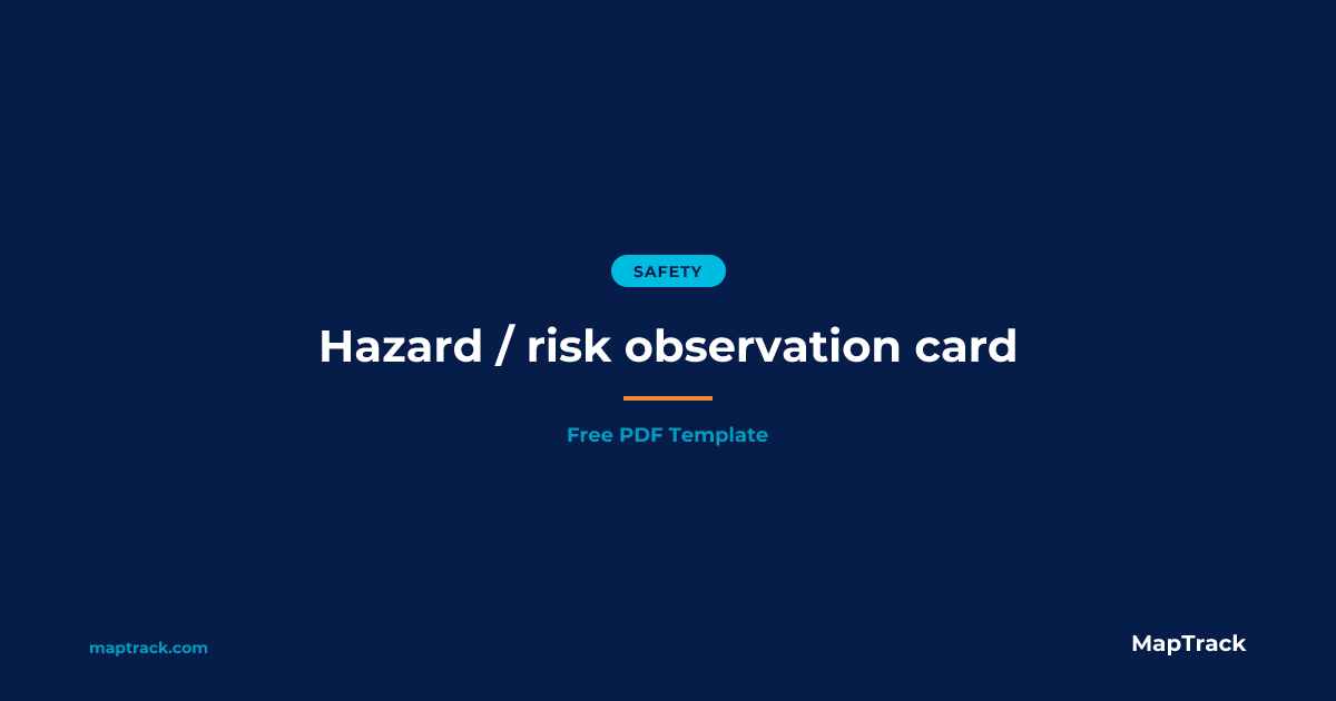 Free Hazard Observation Card | PDF | MapTrack