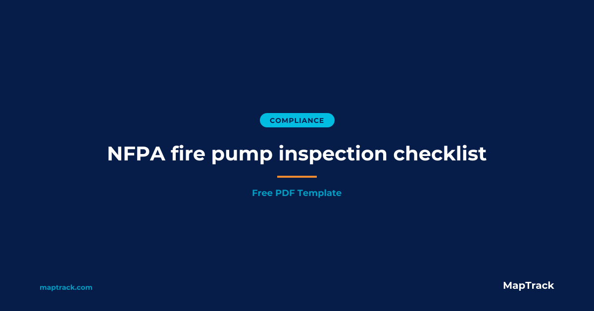 Free NFPA 25 Fire Pump Inspection Checklist | MapTrack