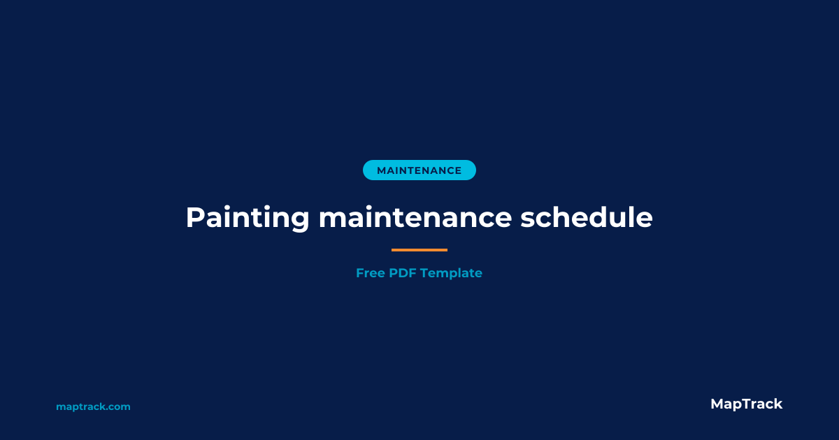 Free Painting Maintenance Schedule Template 2026